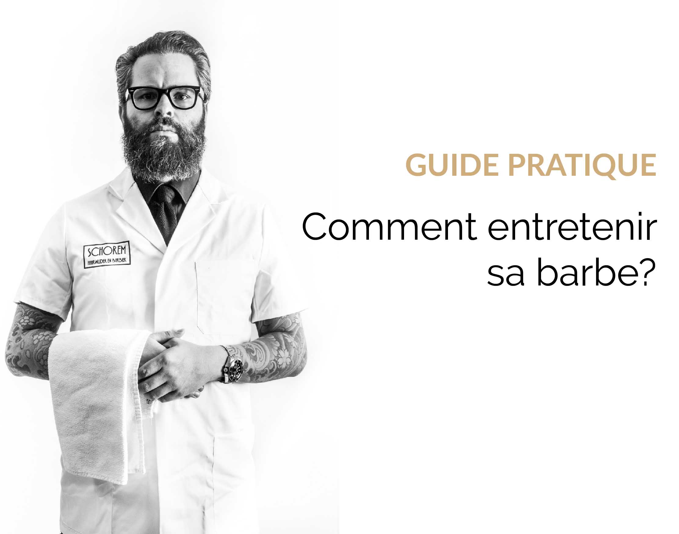 Comment entretenir sa barbe ? Guide Pratique | O'Barbershop